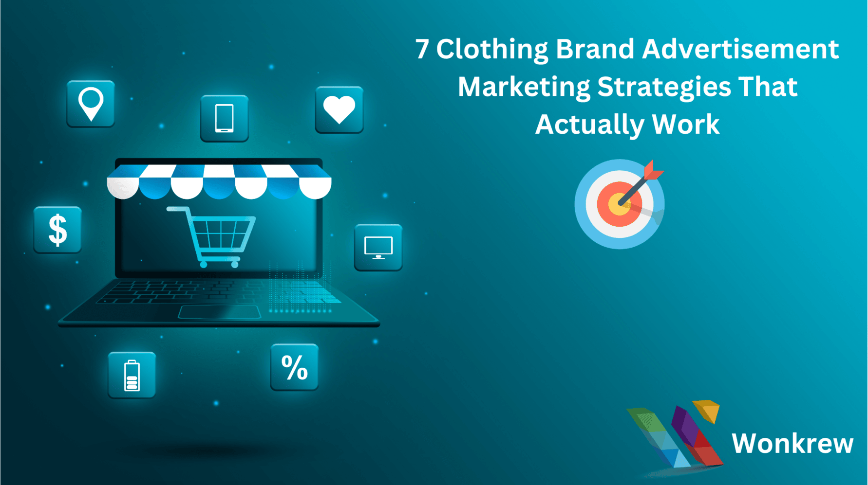 7 Effective Clothing Brand Advertisement Strategies | Wonkrew | Wonkrew